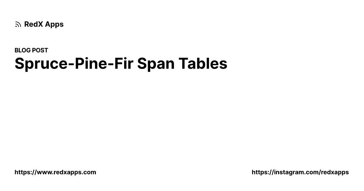Spruce-Pine-Fir Span Tables